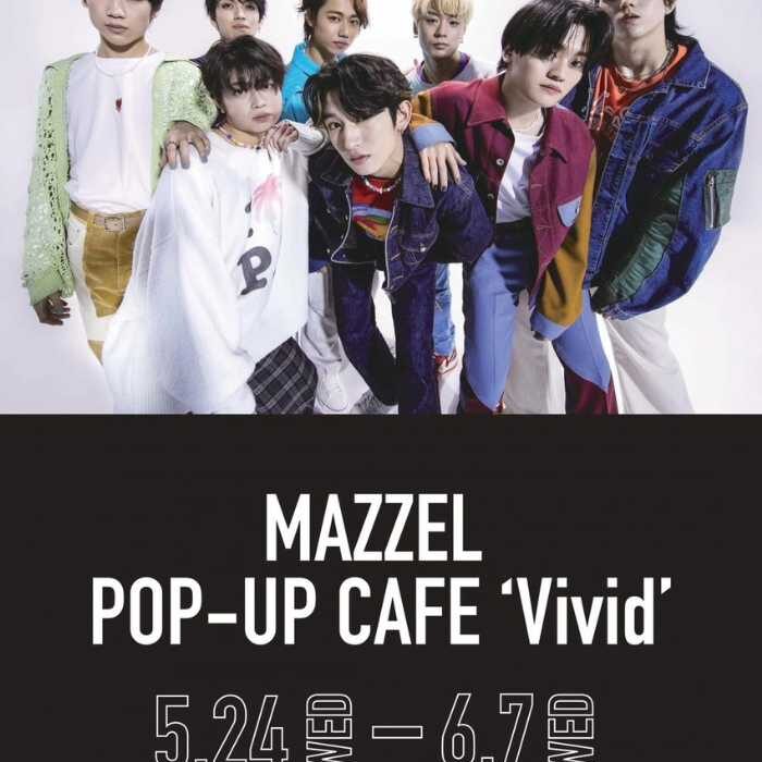 【MAZZEL】Vividの発売を記念したポップアップカフェが、名古屋にて開催♡：cocotte